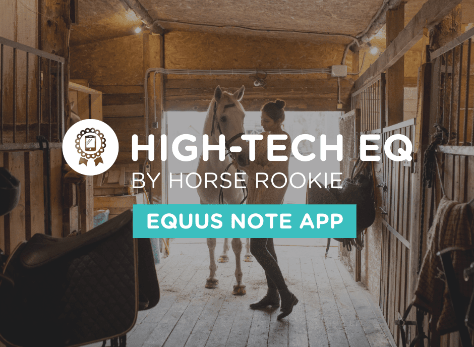 Equus Note: Digital Equestrian Diary (App Review) - Horse Rookie